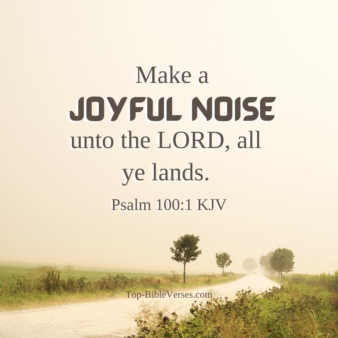 Psalm 100:1 DP Images