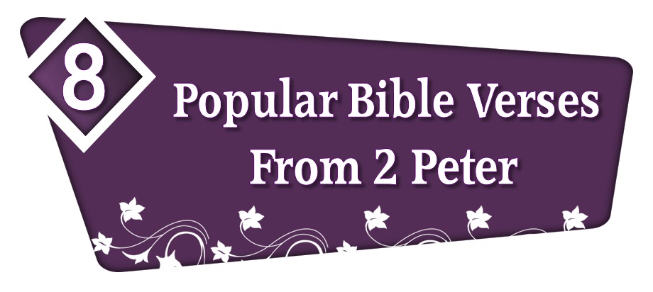 Most Popular Bible Verses From 2 Peter