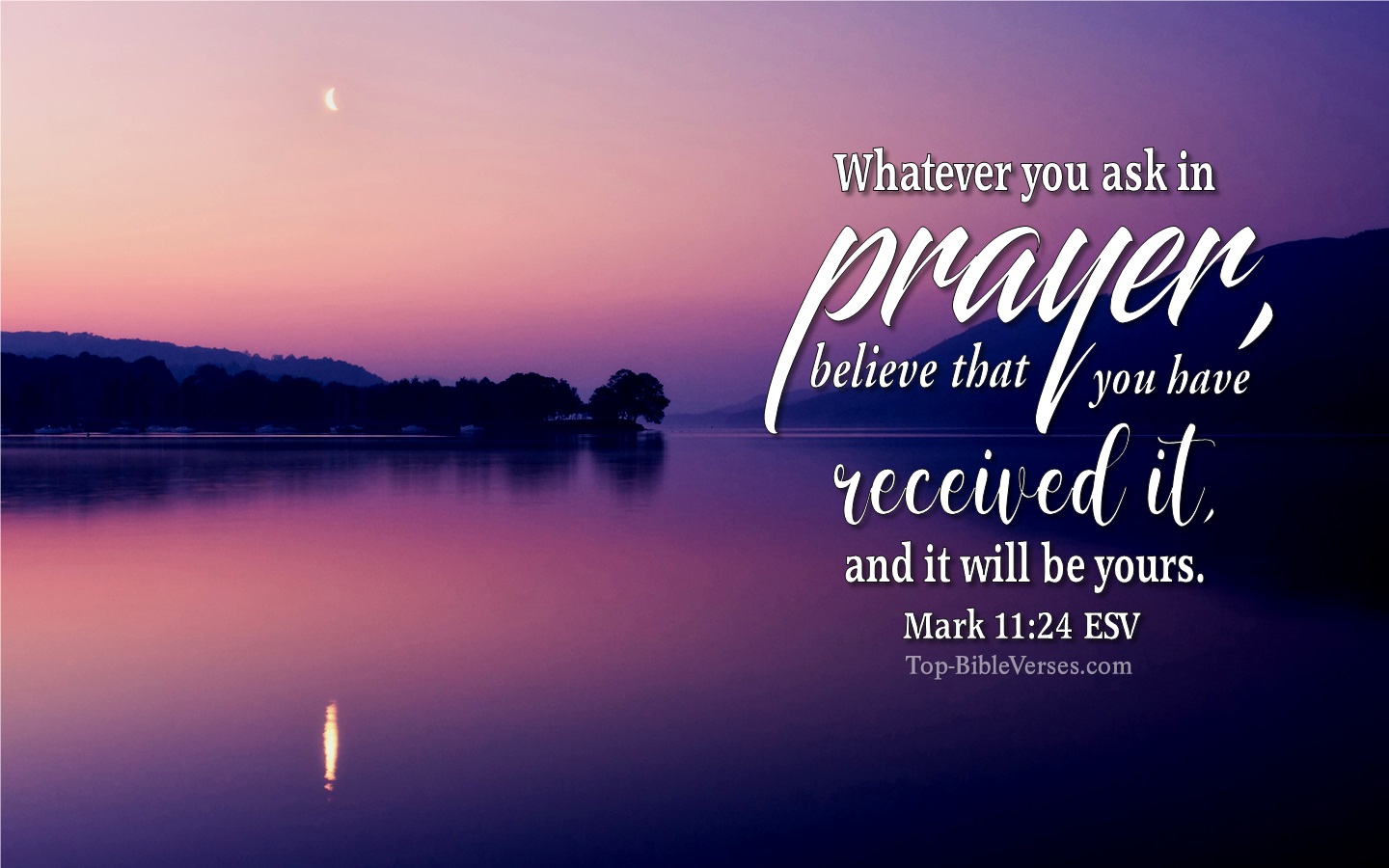 Mark 11:24 Christian Bible Verse Desktop Wallpapers