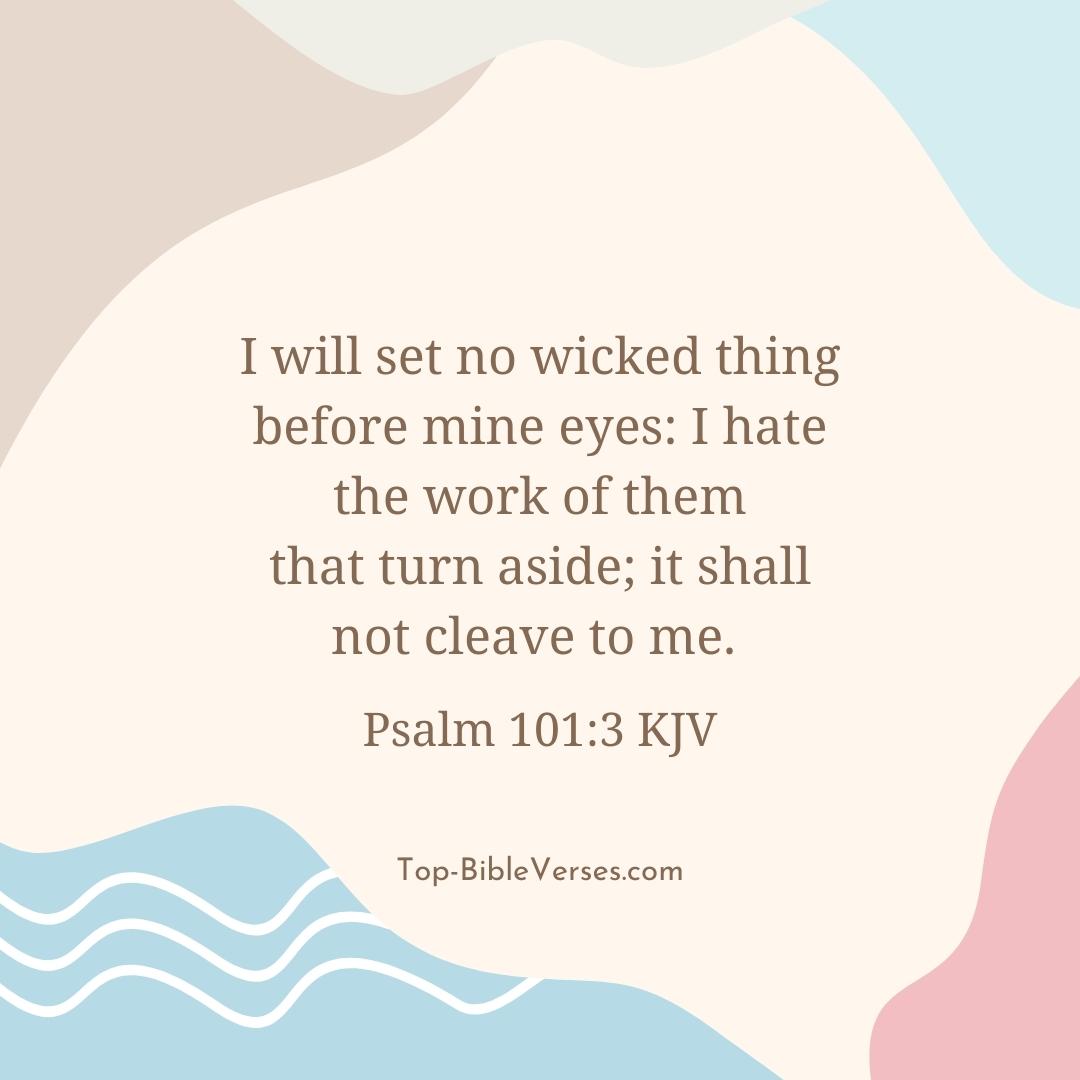Psalm 101:3 DP Images