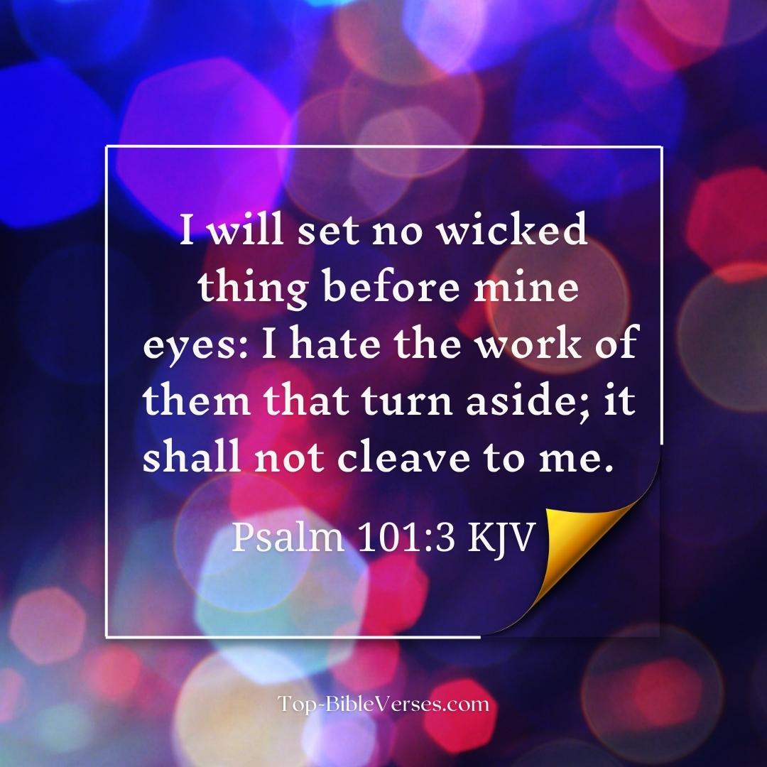 Psalm 101:3 DP Images