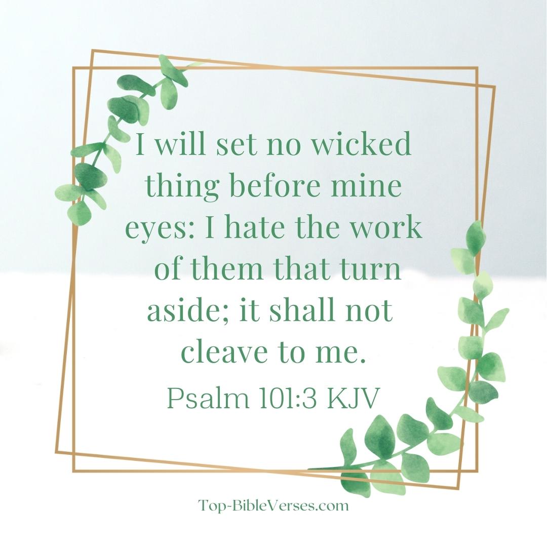 Psalm 101:3 DP Images