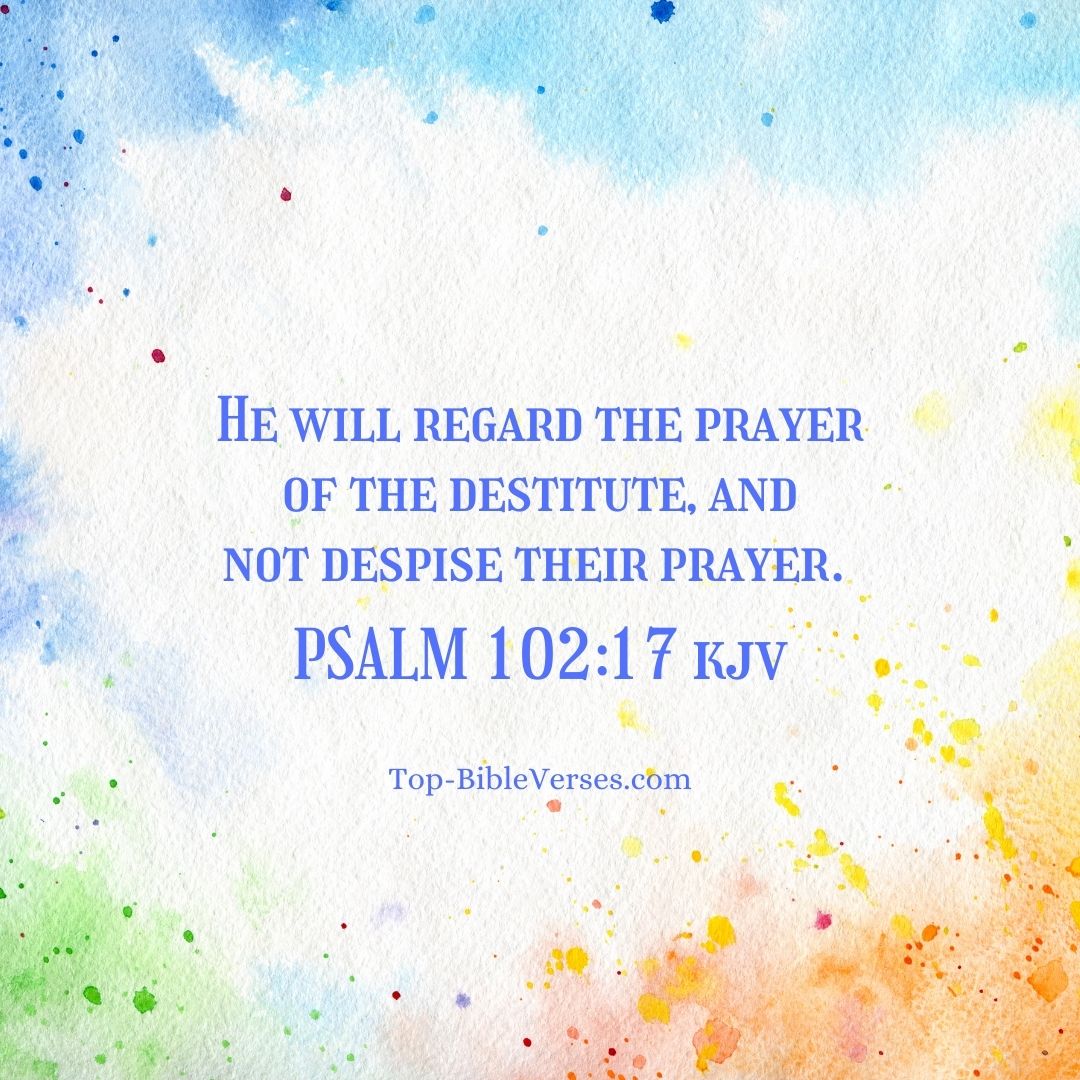 Psalm 102:17 Bible Verse DP Images | He Will Regard The Prayer Of The...